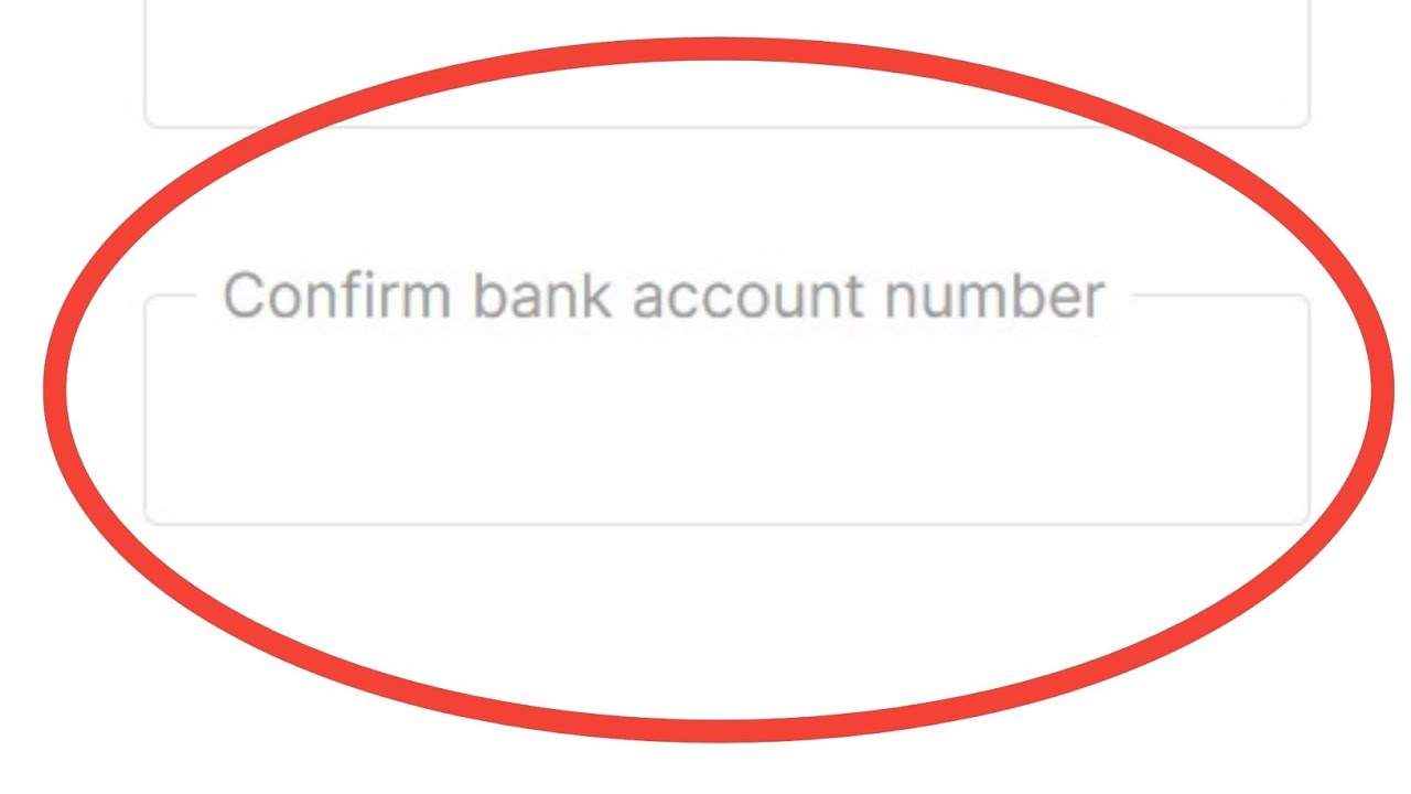 Confirm Bank Account Number - YouTube