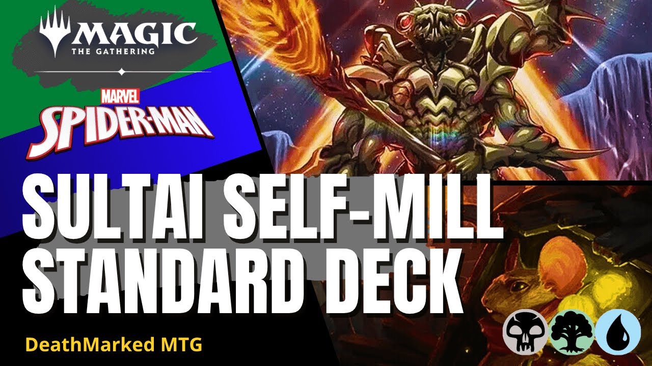 Sultai Self-Mill - Magic: The Gathering Spider-Man Standard Deck ...