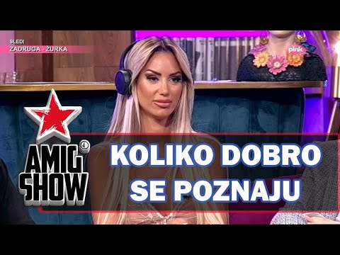 Koliko Dobro Se Poznaju - Iva Grgurić i Filip Đukić (Ami G Show S13)