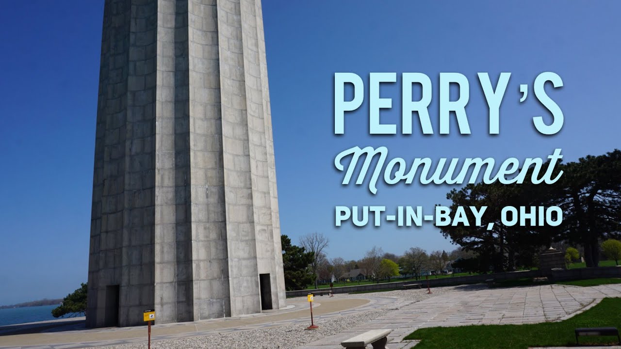 Perry's Monument - YouTube