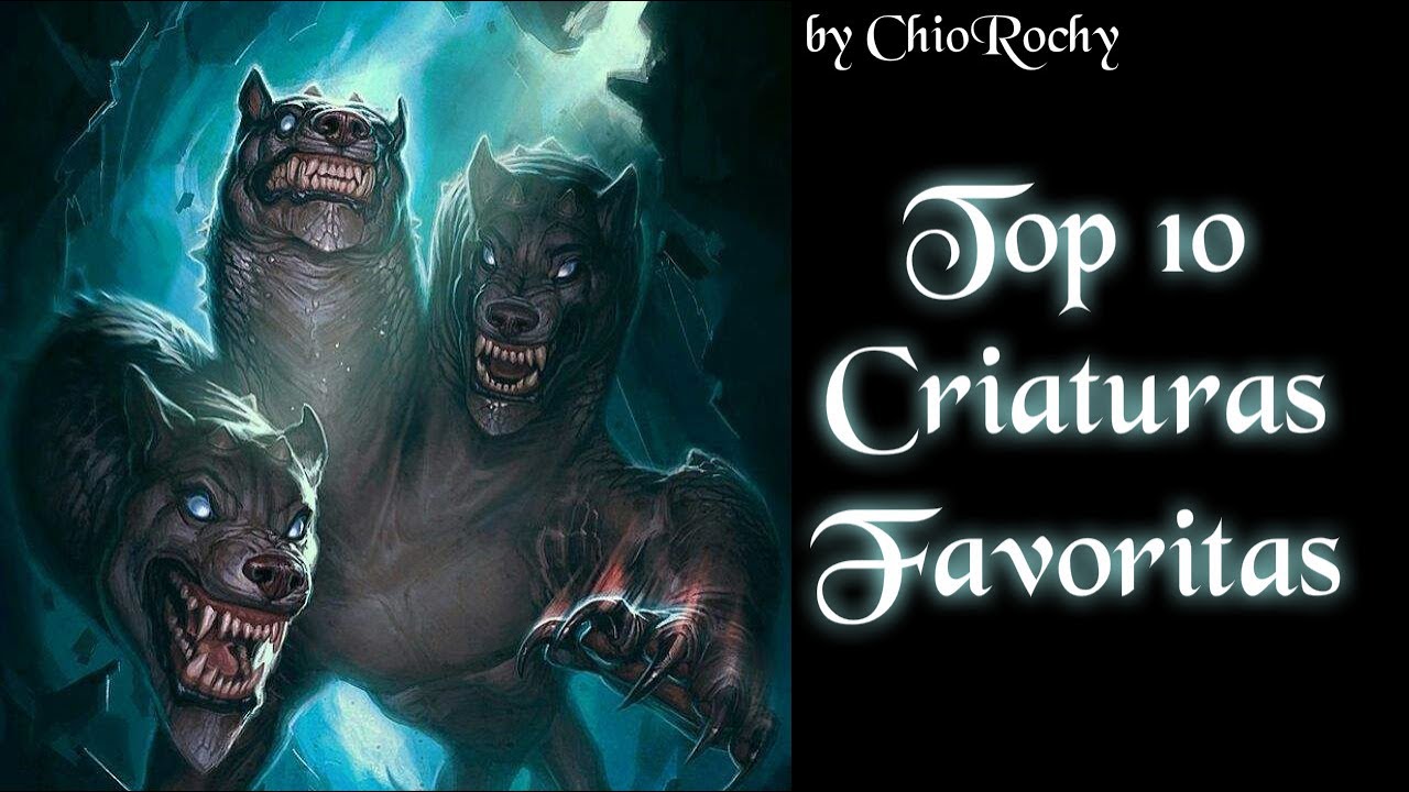 Top 10 Criaturas Favoritas 🧚‍♀️🧛‍♂️🧜‍♀️ - YouTube
