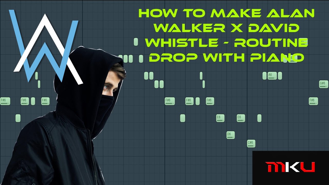 FL Studio Tutorial | How to make Alan Walker x David Whistle Routine ...