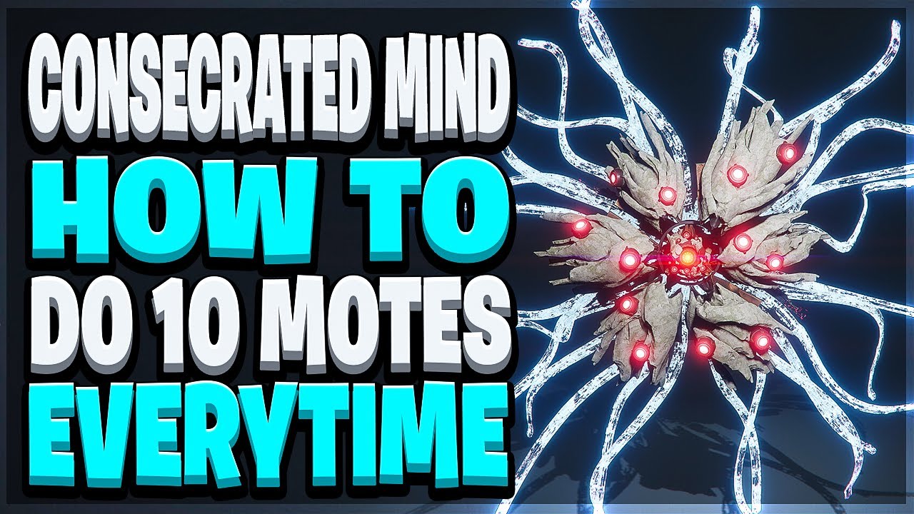 Consecrated Mind 10 Motes | Destiny 2 - YouTube