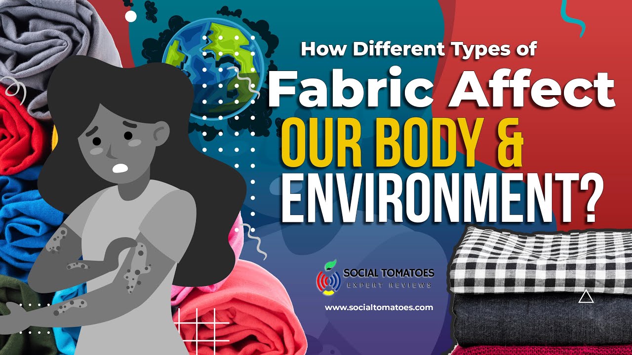 Learning About Fabrics | Different Types of Fabric affect our body ...