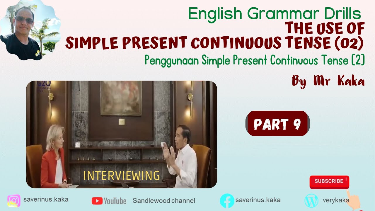 PART 9: ENGLISH GRAMMAR DRILLS: SIMPLE PRESENT CONTINUOUS TENSE (Ex.2 ...