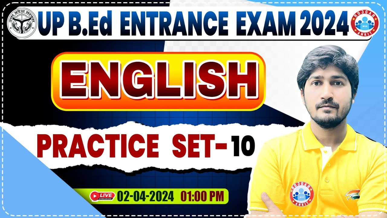 UP B.Ed Entrance Exam 2024 | B.Ed Entrance English Practice Set 10, B ...