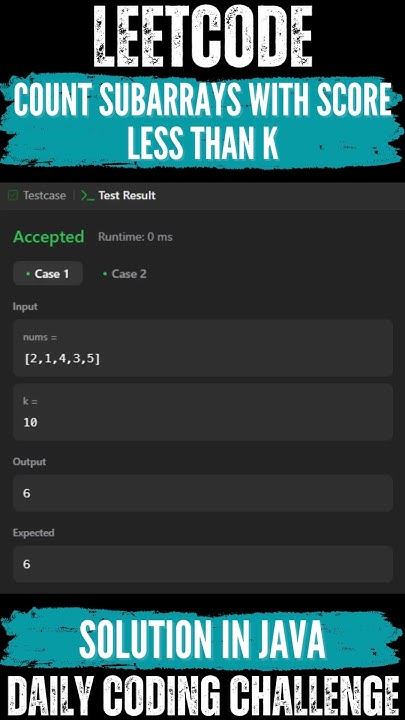 LeetCode : 2302. Count Subarrays With Score Less Than K💛🖤 Solution👇🏻🔗 #leetcode #java #shorts ...