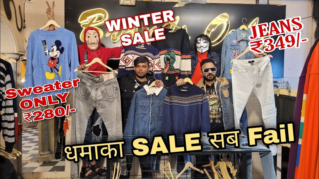 Winter Sale ₹280/- सब Fail. Best clothes shop in Delhi | Jeans only 349 ...