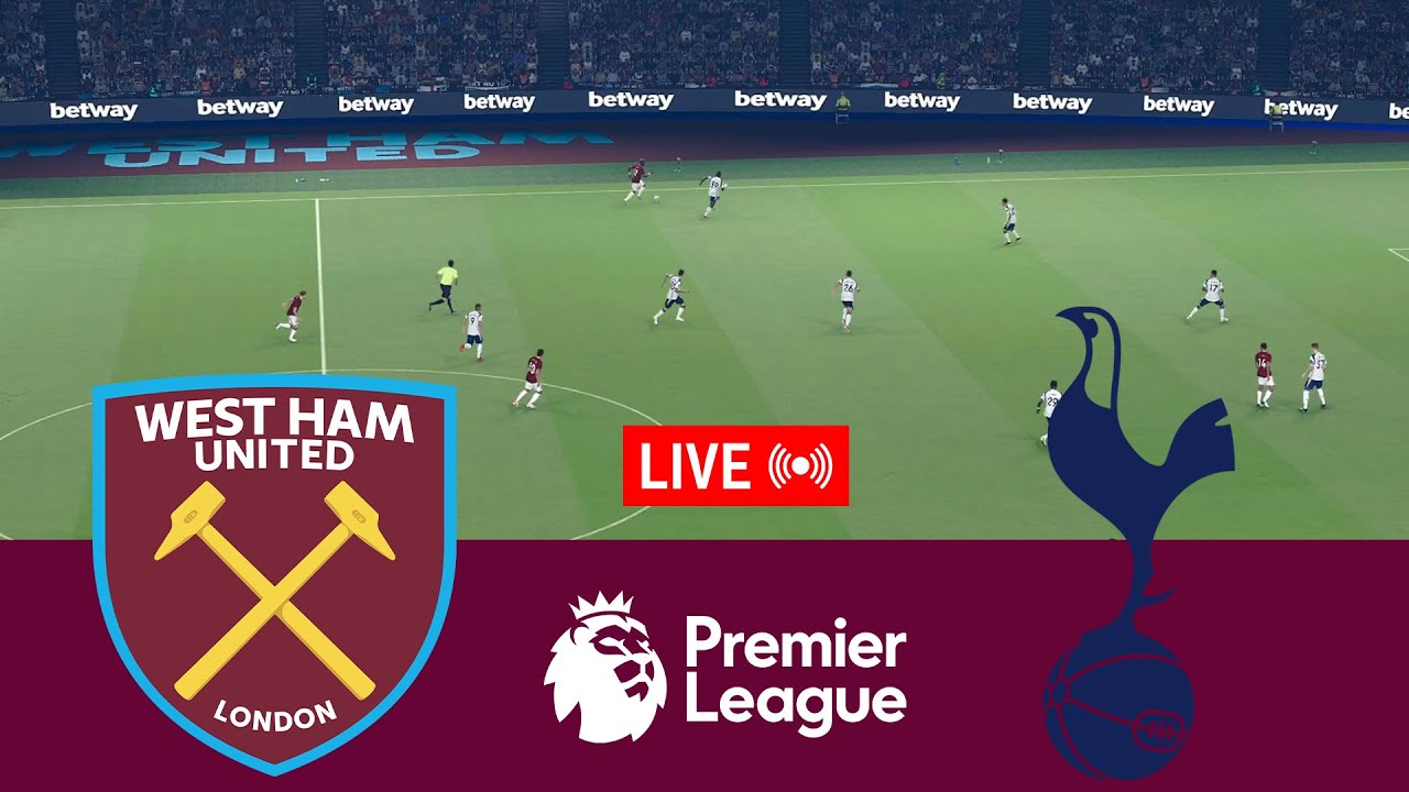 [LIVE] West Ham United vs Tottenham Hotspur Premier League 25/26 Full ...