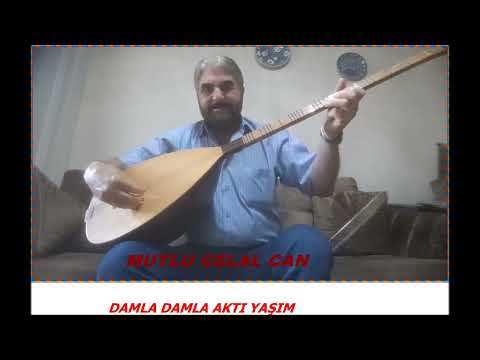 MUTLU CELAL CAN   DAMLA DAMLA AKTI YAŞIM