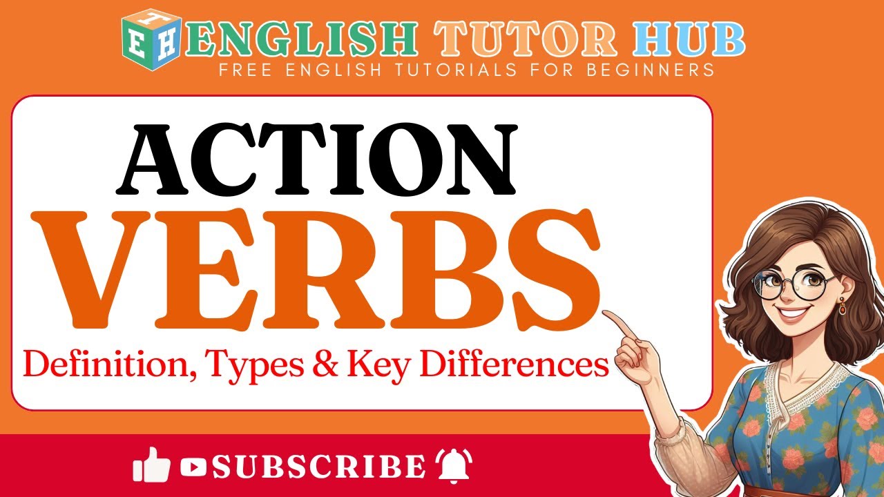 Action Verbs Explained – Definition, Types & Key Differences! - YouTube