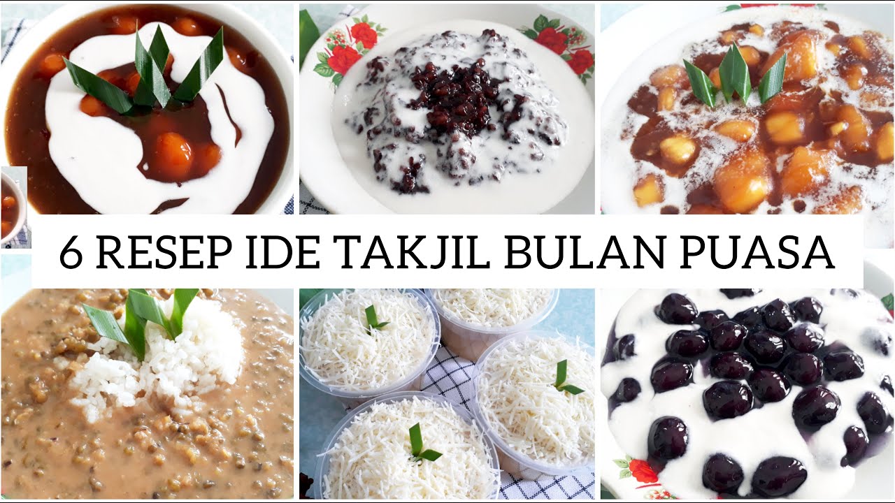 6 RESEP IDE TAKJIL BULAN PUASA - YouTube