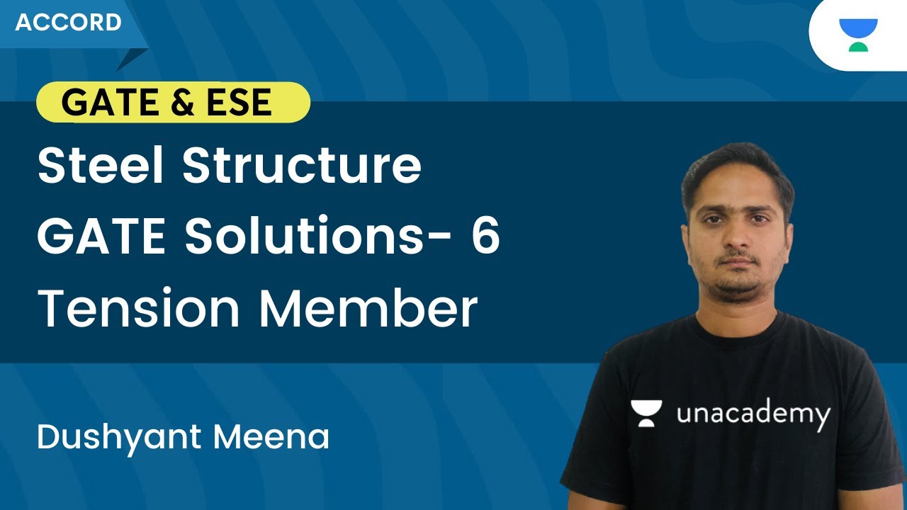 Steel Structure GATE Solutions - 6 | Tension Member | Dushyant Meena ...