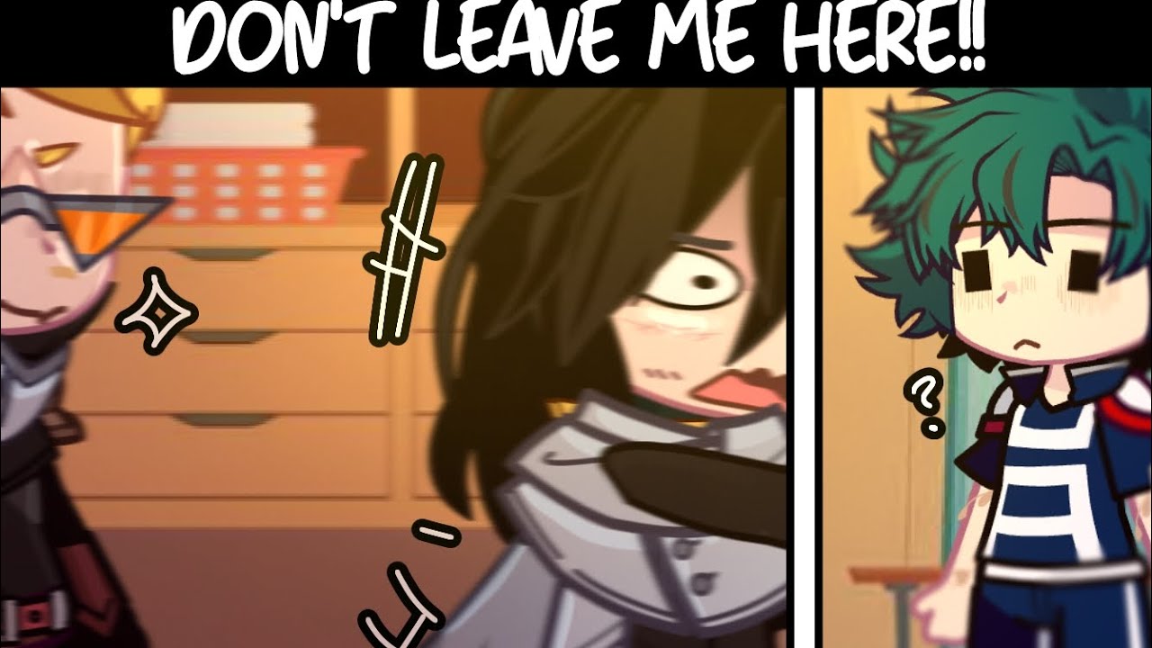 MICHAEL DON'T LEAVE ME HERE!! | Meme | Sh¡tpøst | ft. EraserMic | MHA ...