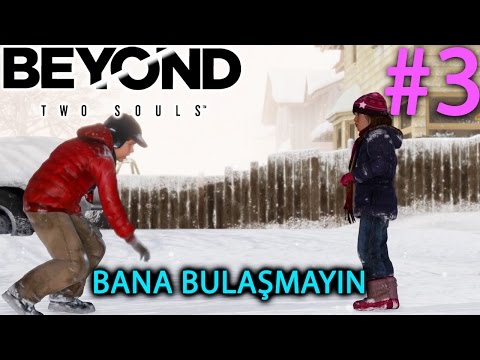 ACAYİP ŞEYLER OLUYOR! | BEYOND: TWO SOULS TÜRKÇE #3