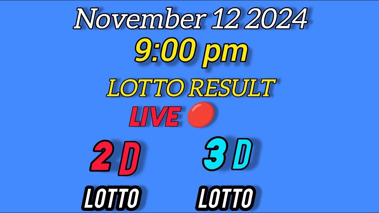 9pm Lotto Result Today November 12 2024 | 2D & 3D Lotto results | PCSO Swertres Ez2 - YouTube