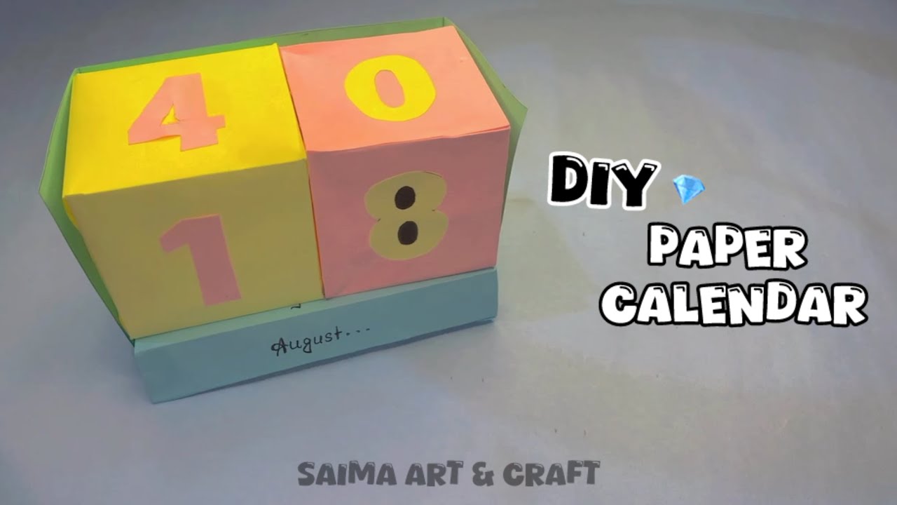 DIY PAPER CALENDAR || BEAUTIFUL CRAFT || SAIMA ART AND CRAFT - YouTube