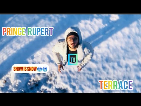 Prince rupert to Terrace🇨🇦|Snow hi snow🥶||-2 temp.😳||International ...