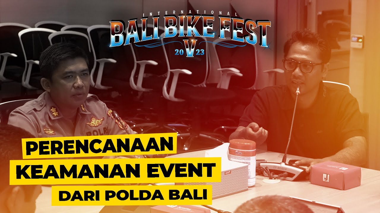 PERENCANAAN KEAMANAN EVENT DARI POLDA BALI || BALI BIKE FEST V 2023 ...