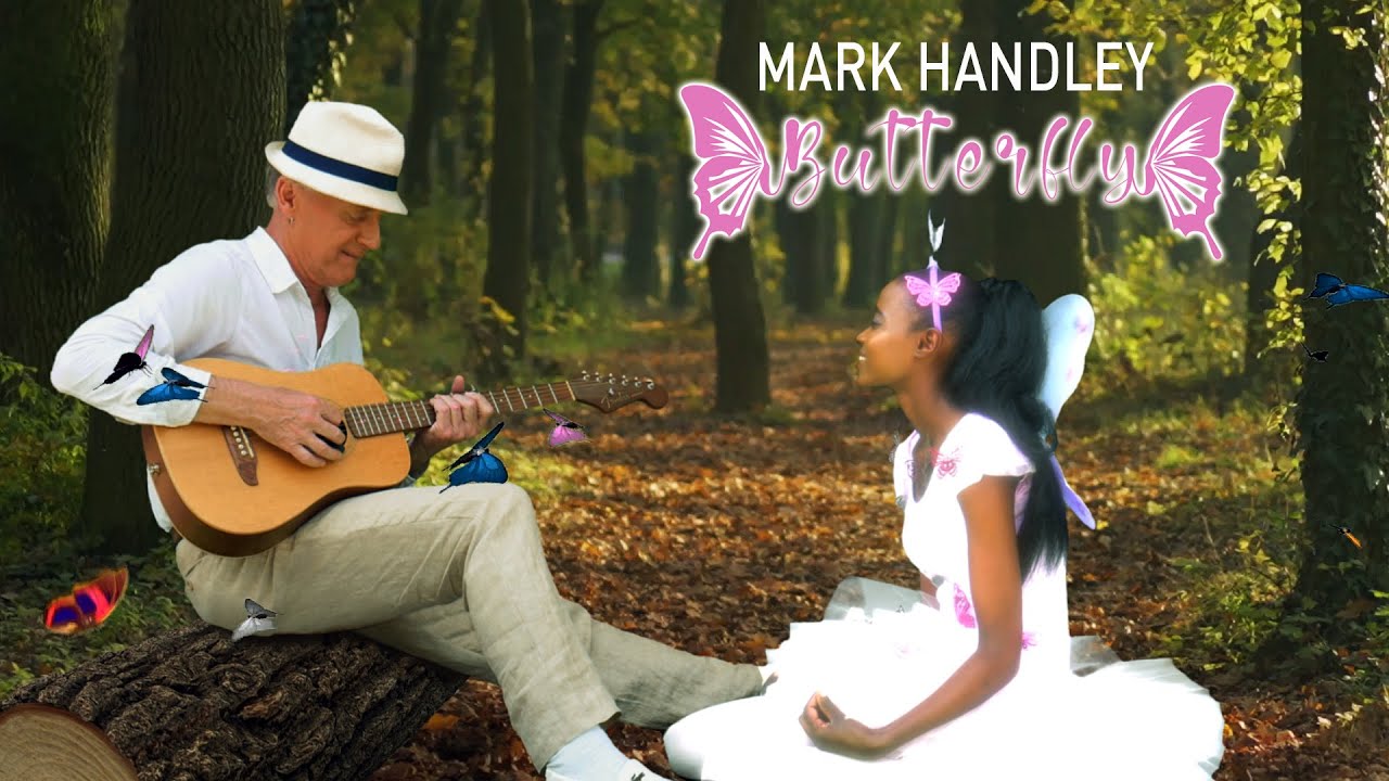 BUTTERFLY BY MARK HANDLEY - YouTube
