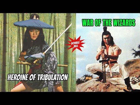 Wu Tang Collection - War of the Wizards - Heroine of Tribulation (Double bill)
