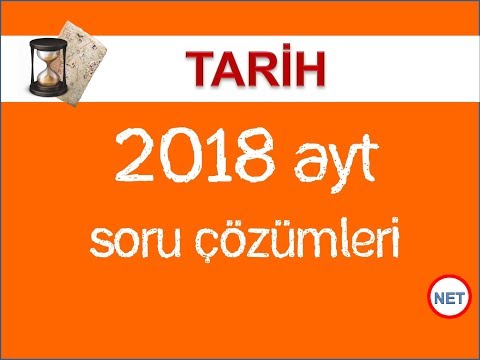 2018 Ayt Tarih Soru Çözümleri 2 - Hayat Kurtaran Sorular - Net Eğitim