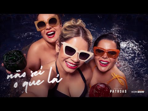 Maiara e Maraisa & Marília Mendonça - Não sei o que lá