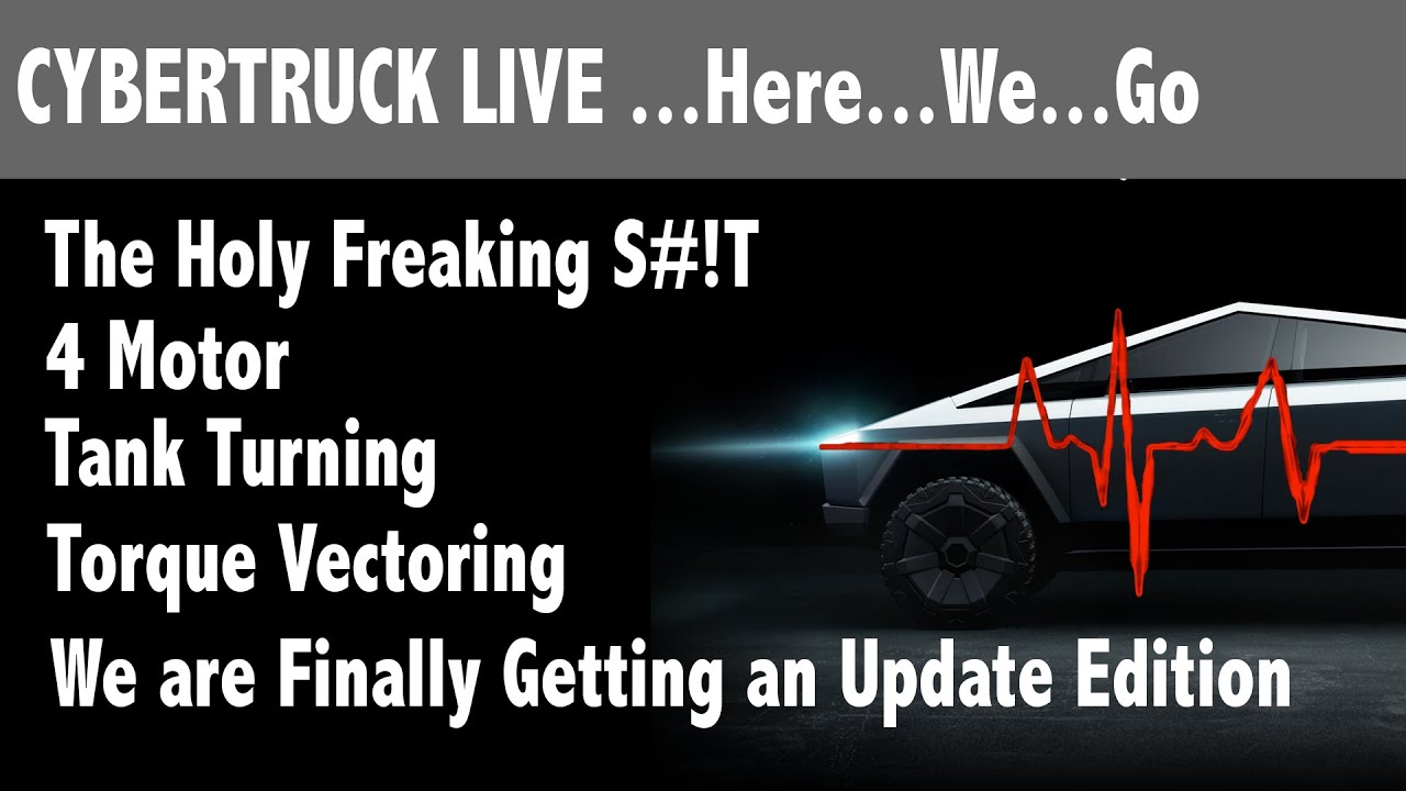 The "Cybertruck 4 Motor, Tank Turning, Torque Vectoring, We are FINALLY ...