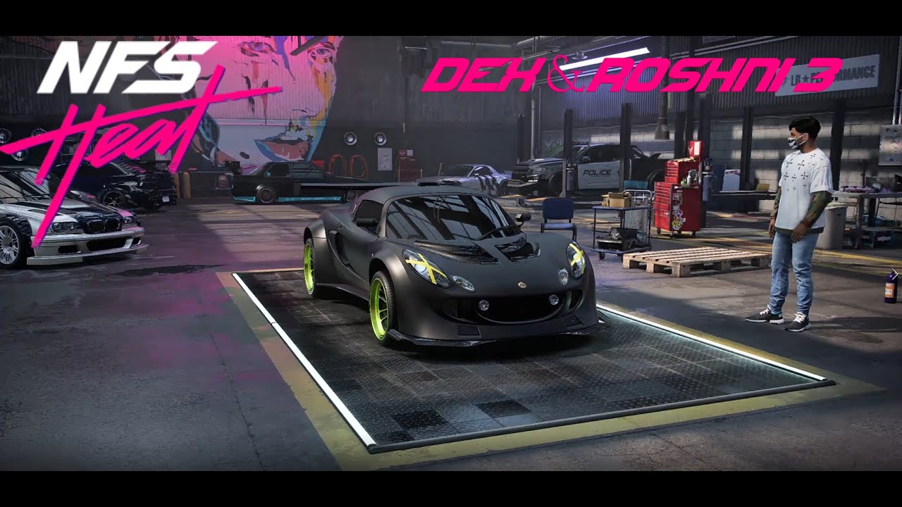 NEED FOR SPEED™ HEAT Walkthrough DEX & ROSHNI 3 - YouTube