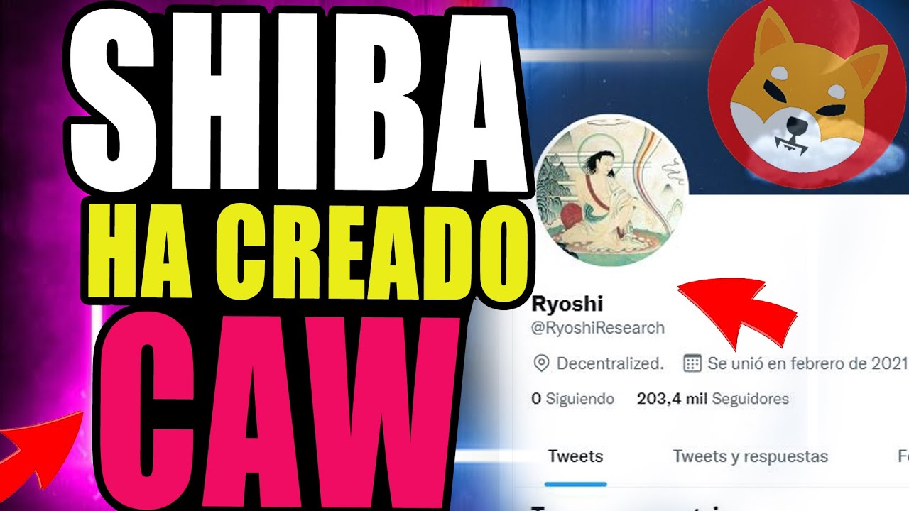 ¿EL DUEÑO DE CAW ES EL EX CEO DE SHIBA INU? ESTA CRIPTOMONEDA PODRÍA ...
