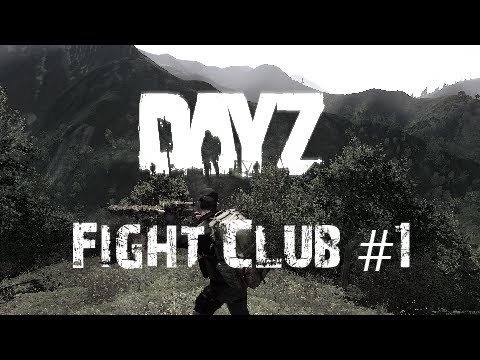 DayZ Standalone Fight Club #1- I AM THE CHAMPION!!! (read desc) - YouTube