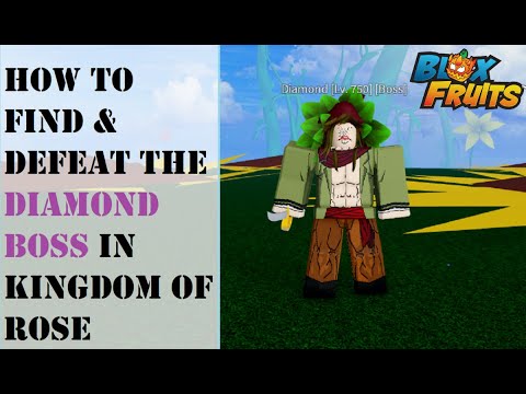 Where is the Diamond Boss in Kingdom of Rose | Defeat Diamond Blox ...