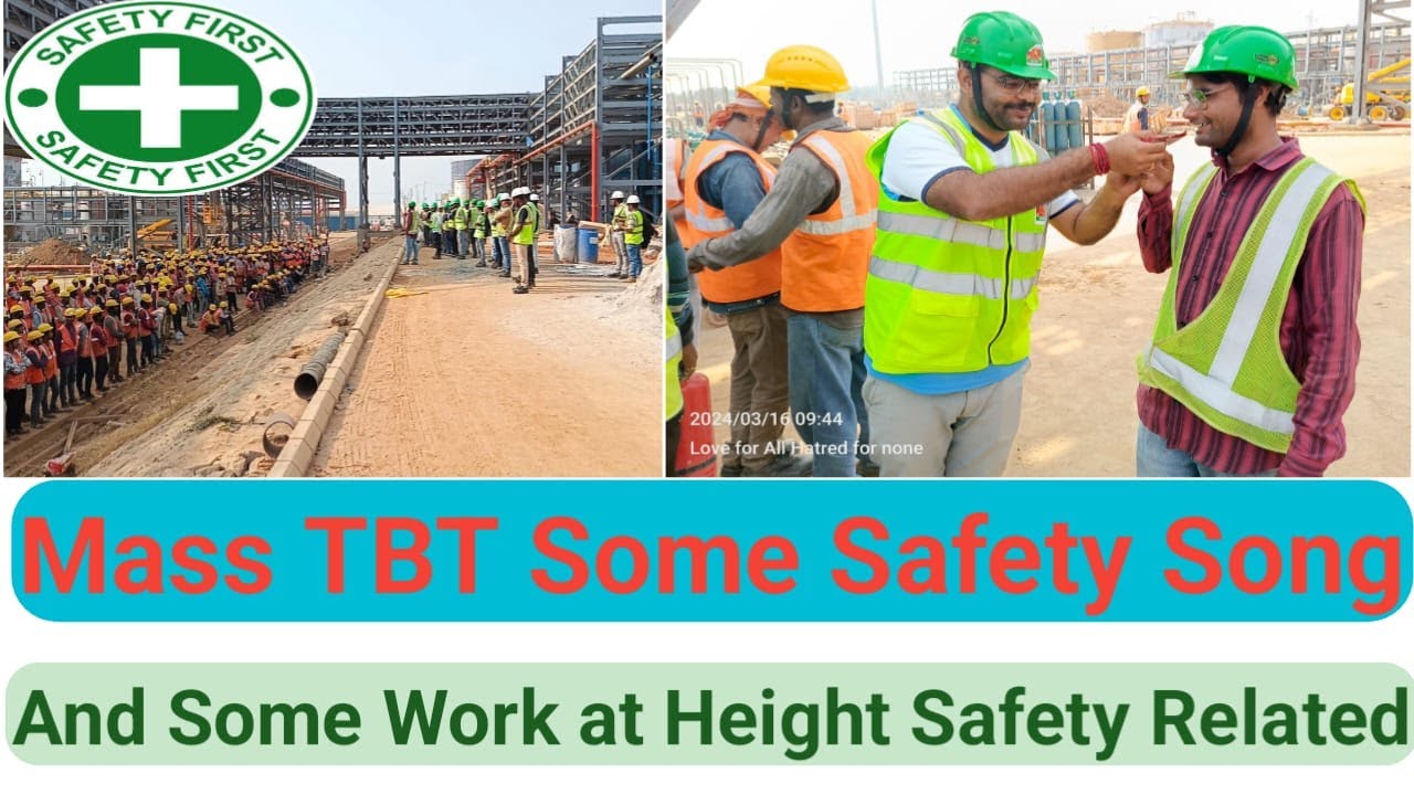 Mass TBT Some Safety Song And Some About Work at Height Safety Related ...