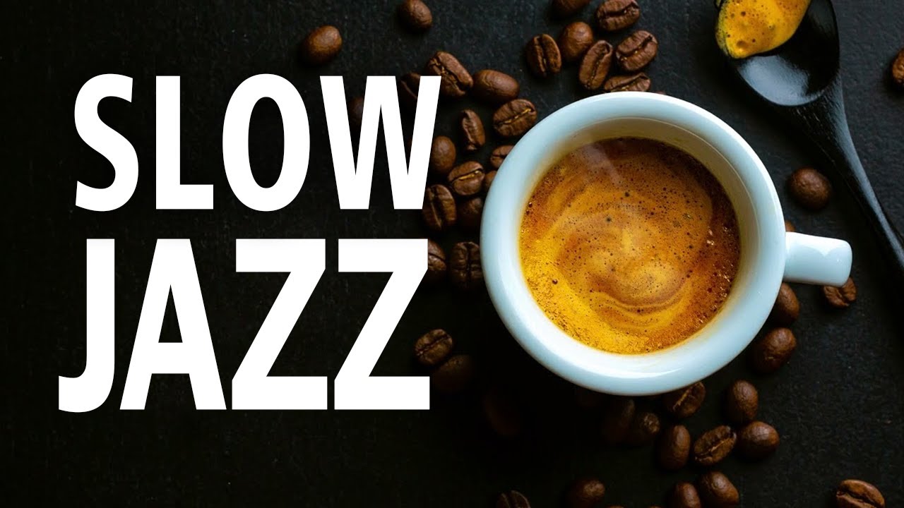 Slow Jazz - Delicate Autumn Jazz & Smooth October Bossa Nova to relax ...