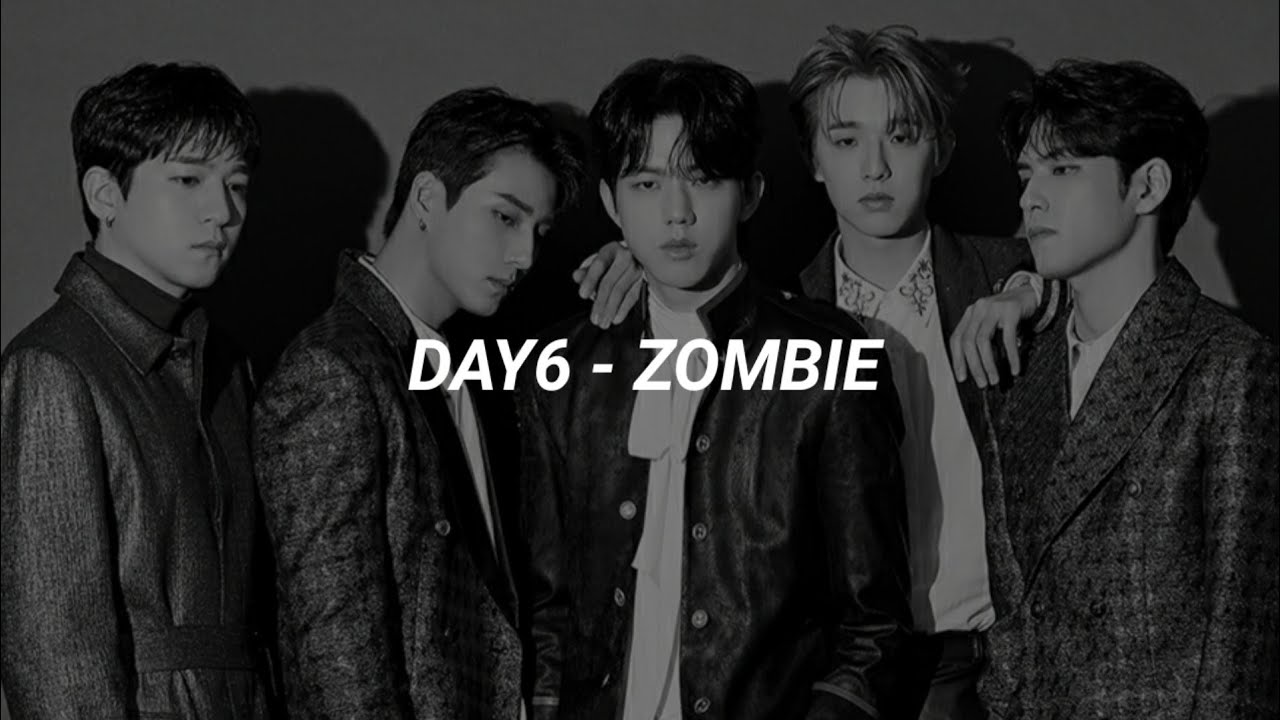 DAY6 - Zombie (Easy Lyrics) - YouTube
