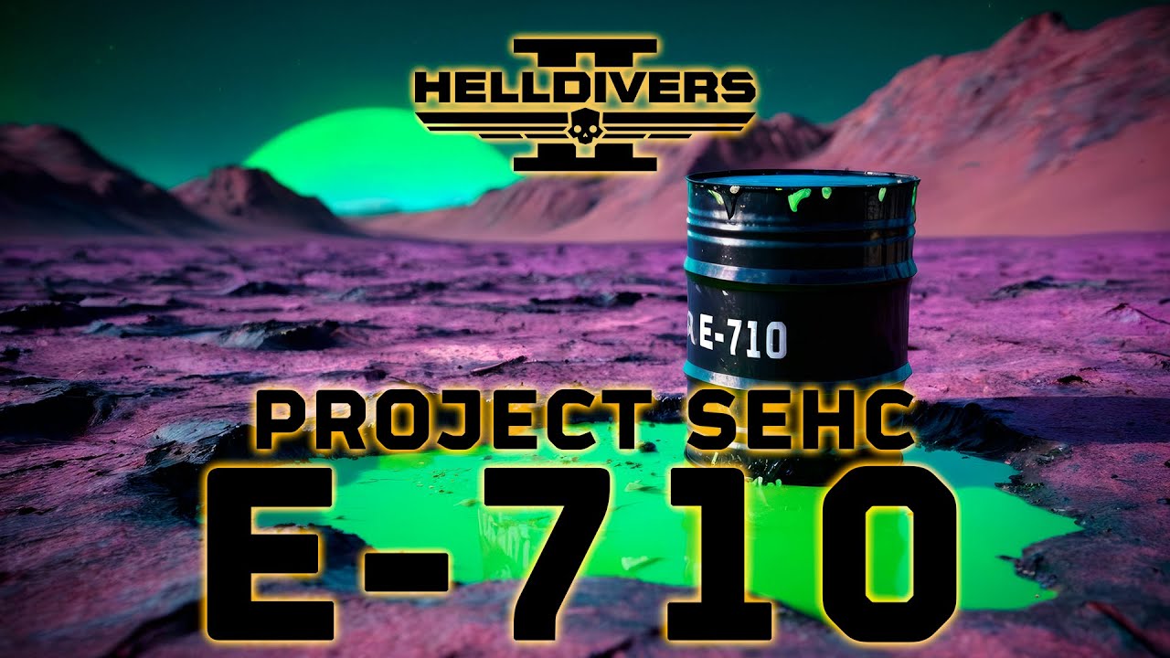 HELLDIVERS 2 - PROJECT SEHC E-710 by Capitaine Devø - YouTube