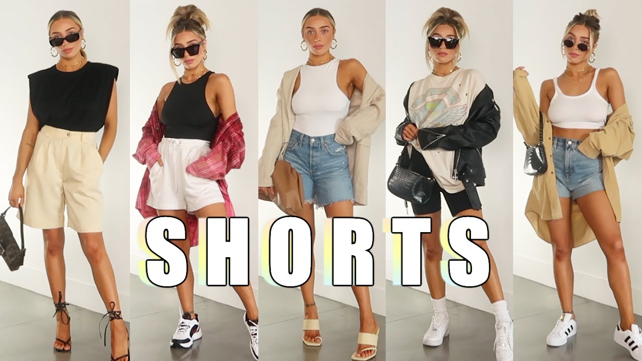 HOW TO STYLE SHORTS FOR SUMMER | BASICS, CHIC, EDGY, MORE - YouTube