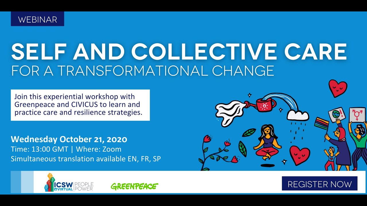 ICSW Webinar 7: Self and collective care for a transformational change ...