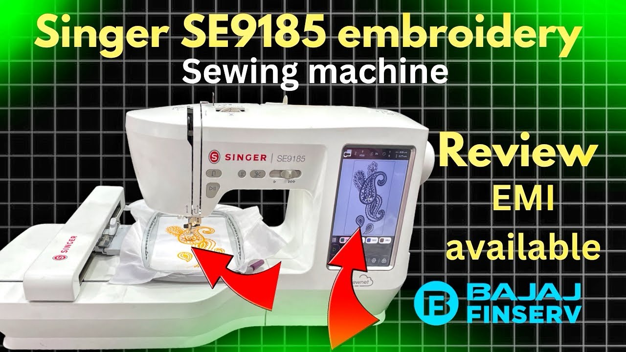 Singer SE9185 embroidery sewing machine Review | EMI available 🔥Best ...
