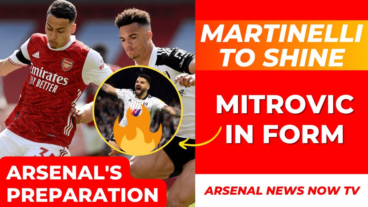 🚨Arsenal's Preparation, Prediction Vs Fulham | Arsenal News Now🚨 - YouTube