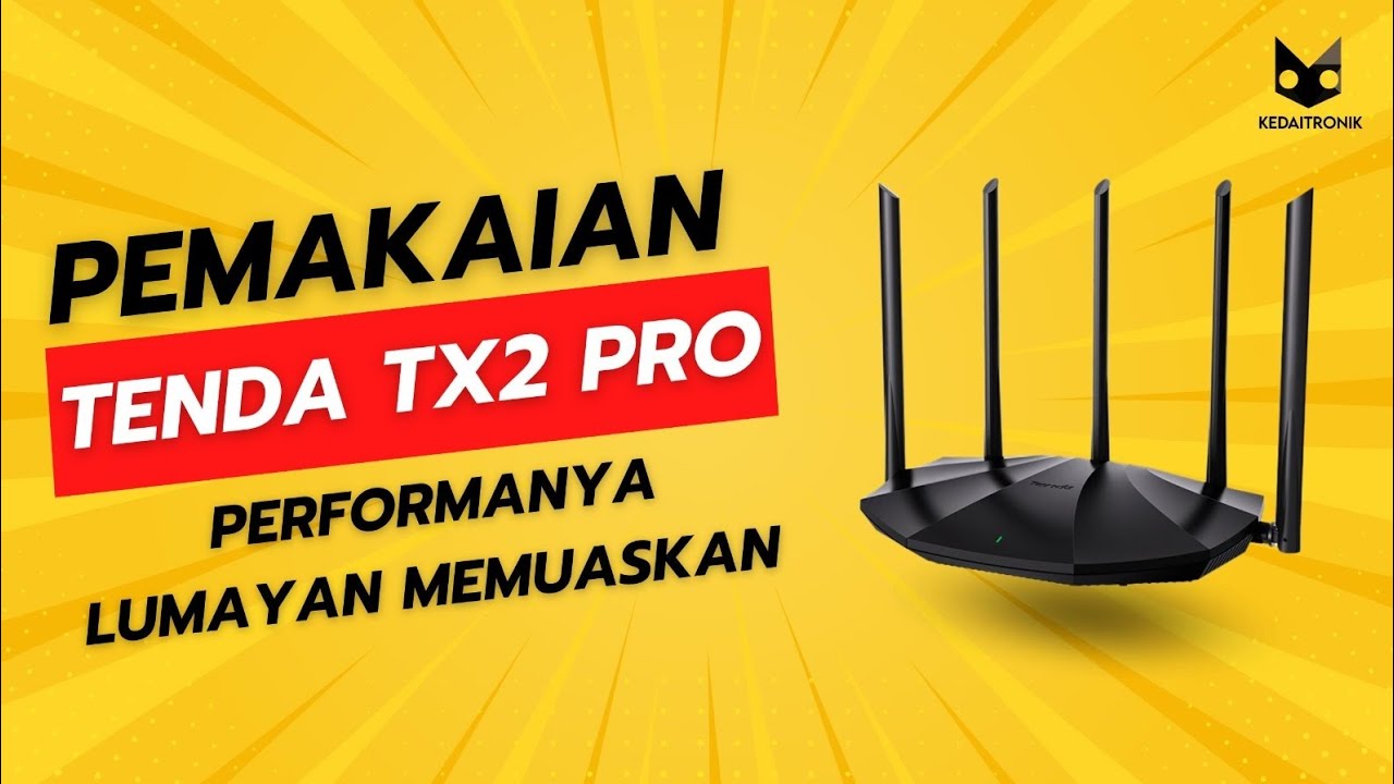 Unboxing & Review Tenda TX2 Pro Router Wi-Fi Dual-Band yang Stabil Buat ...
