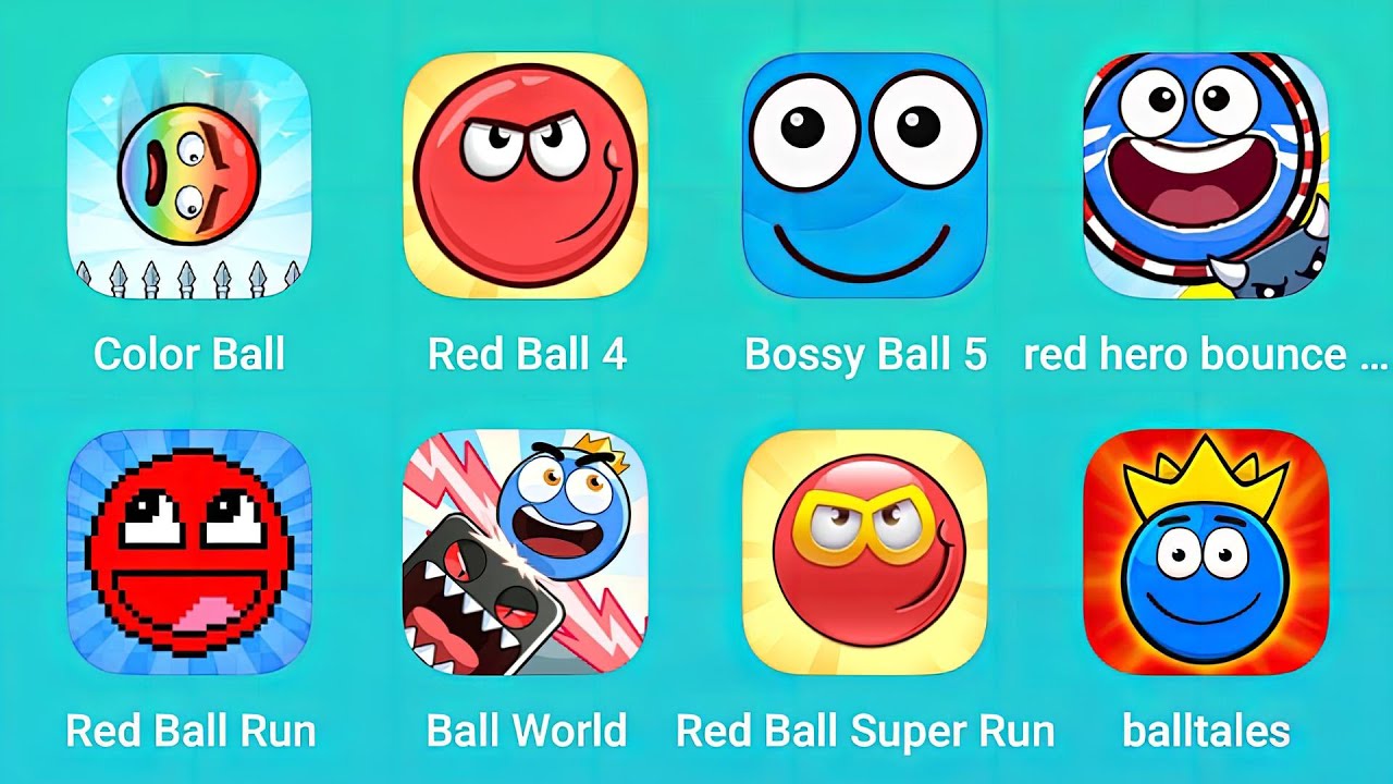 Color Ball, Red Ball 4, Bossy Ball 5, Red Hero Bounce, Red Ball Run and ...