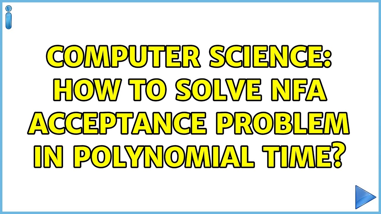 Computer Science: How to solve NFA acceptance problem in polynomial ...