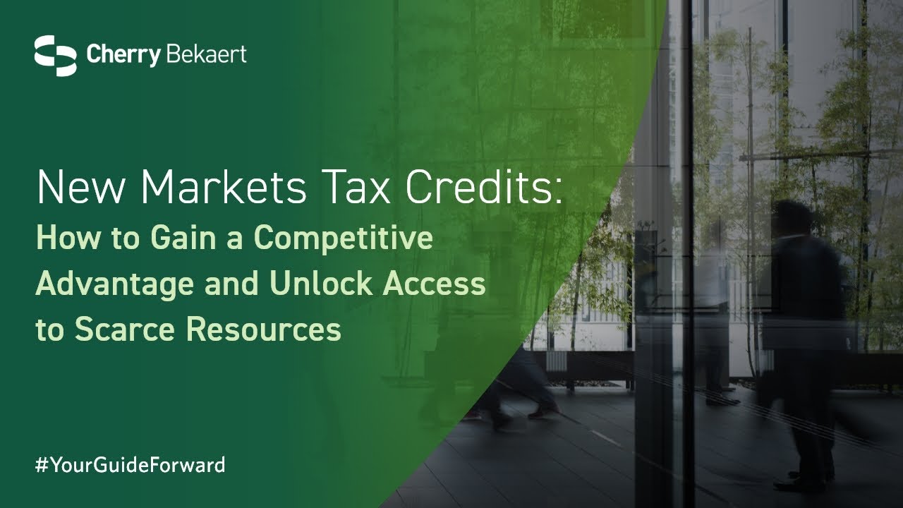 New Markets Tax Credits: How to Gain a Competitive Advantage and Unlock ...