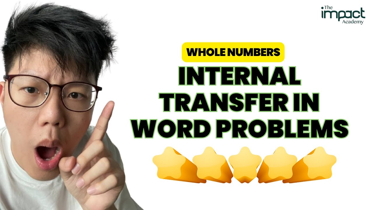 P5 Whole Numbers - Proof that Word Problem is Not As Difficult As You ...