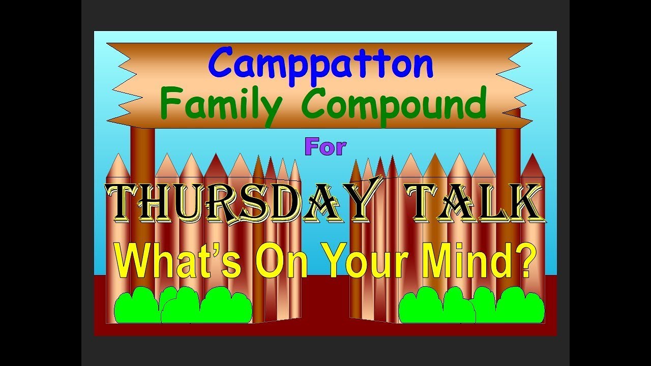 Thursday Talk What On Your Mind - YouTube