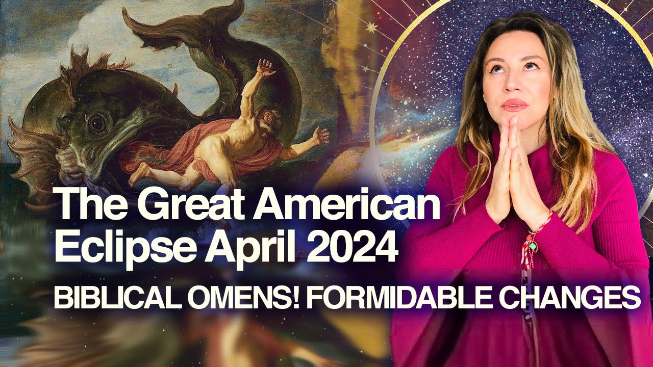 The GREAT American ECLIPSE, April 2024! A Biblical OMEN as a WARNING! April Will Change ...