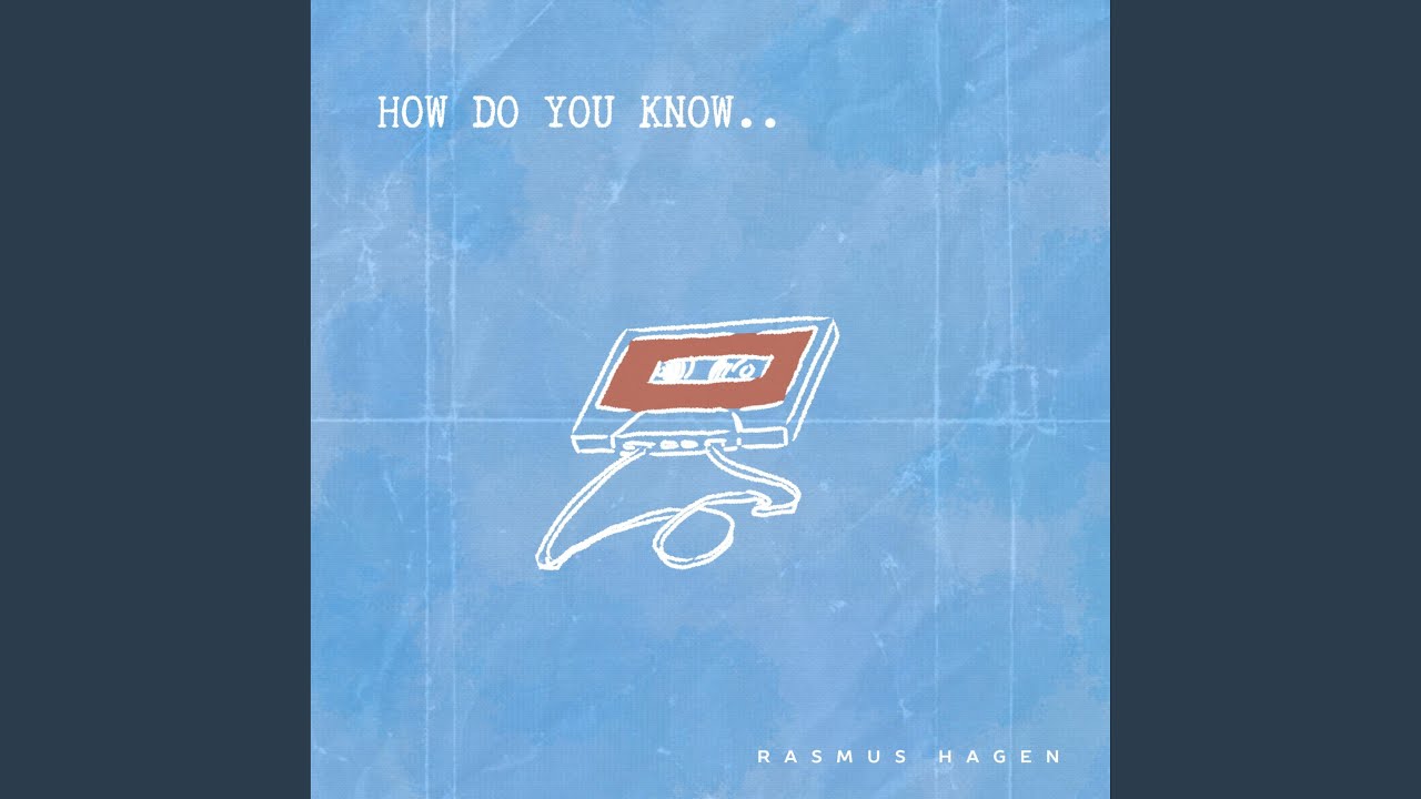 How Do You Know - YouTube