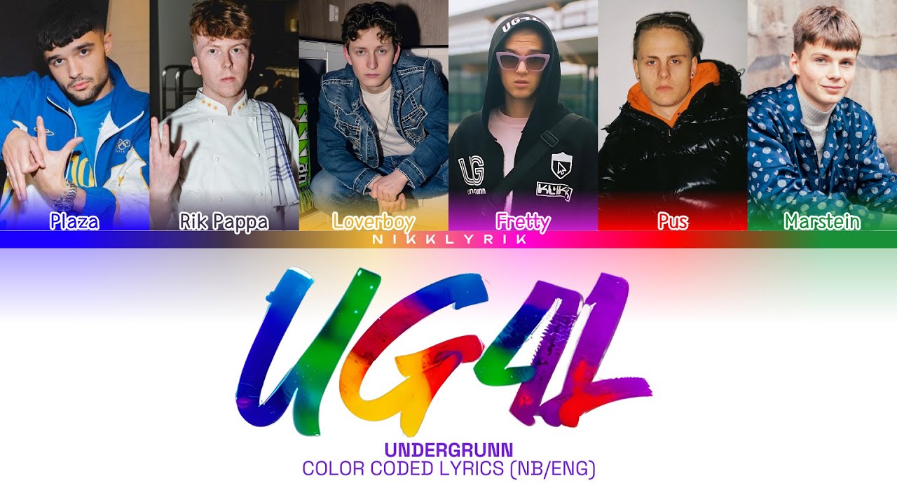 UNDERGRUNN 'UG4L' [Color Coded Lyrics NB/Eng][Fargekodede Tekster NB ...
