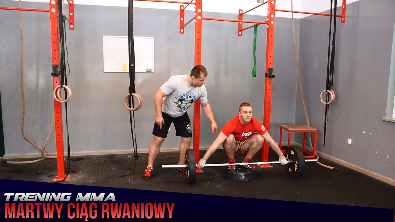 Trening MMA - Martwy ciąg rwaniowy - YouTube
